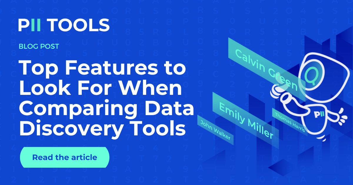 Comparing Top Data Discovery Tools Features | PII Tools