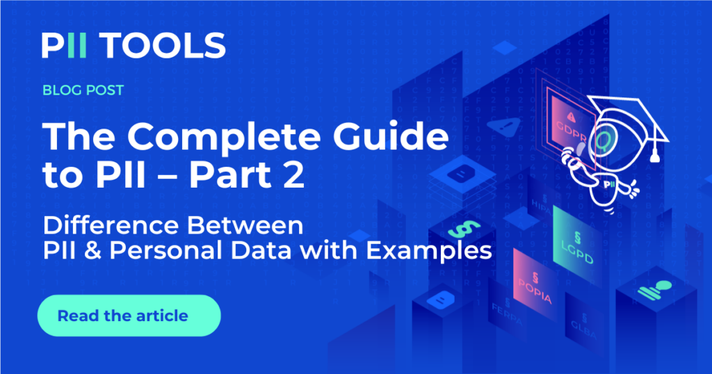 The Complete Guide to PII - Part 2 | PII Tools