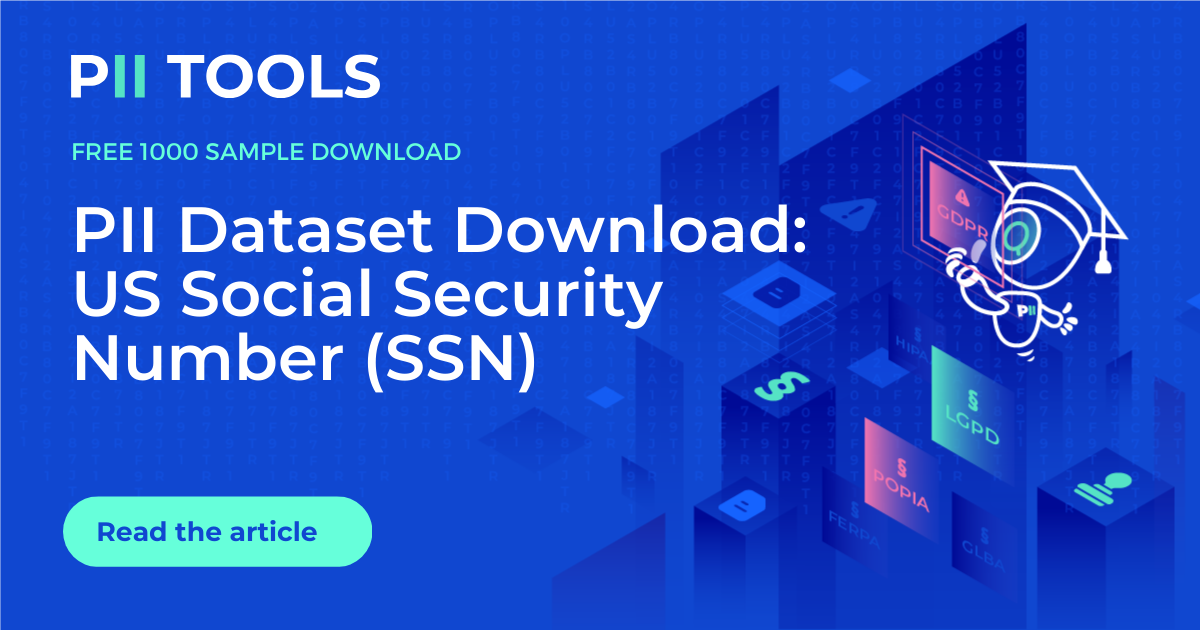PII Dataset Download – US Social Security Number (SSN) | PII Tools